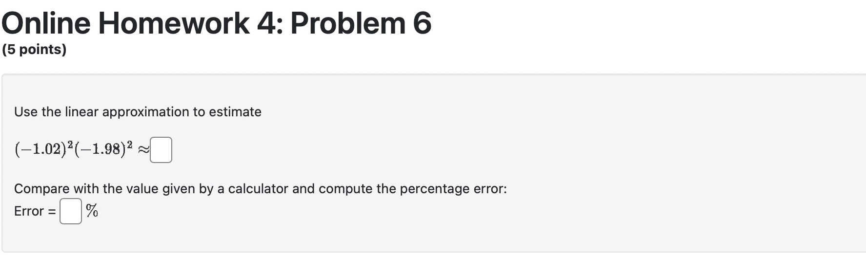 Solved Use the linear approximation to | Chegg.com