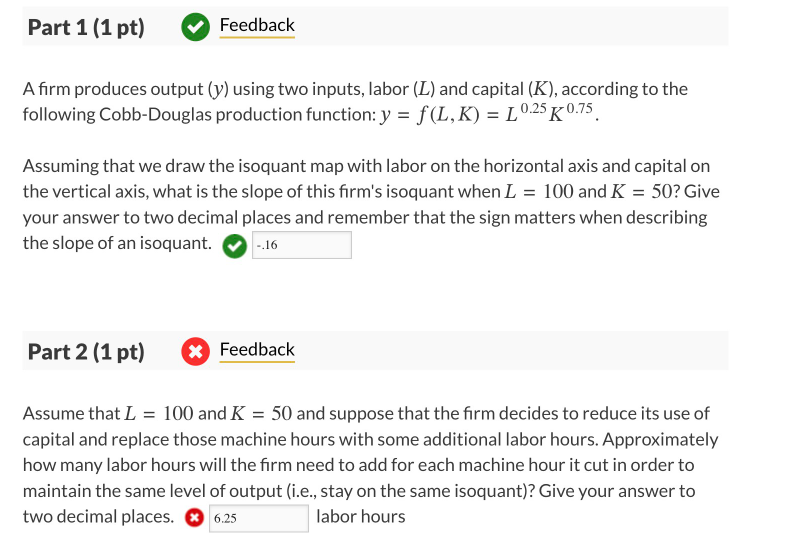 Solved A firm produces output (y) using two inputs, labor | Chegg.com