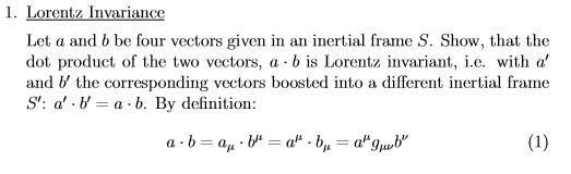Solved 1. Lorentz Invariance Let a and 6 be four vectors | Chegg.com
