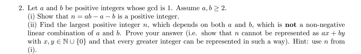 Solved 2. Let a and b be positive integers whose gcd is 1 . | Chegg.com