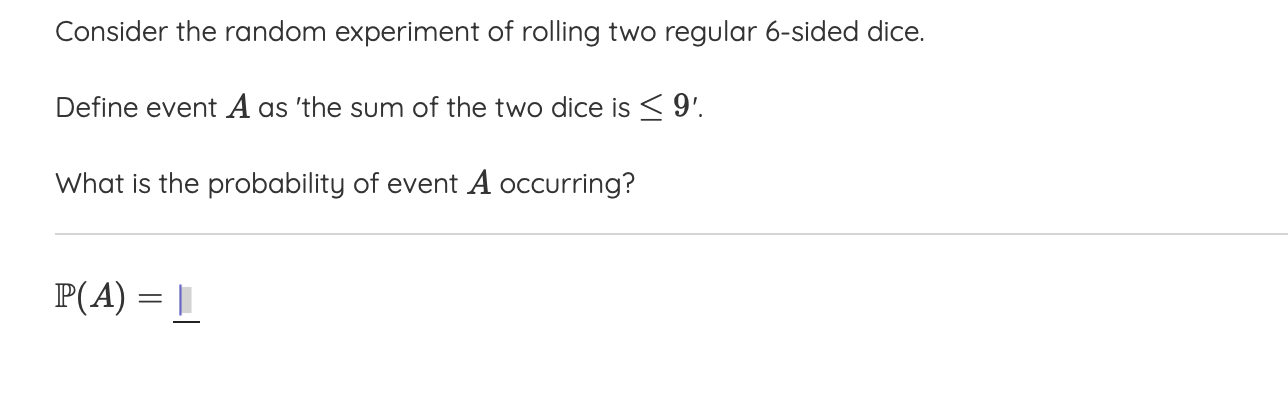 Solved Consider the random experiment of rolling two regular | Chegg.com