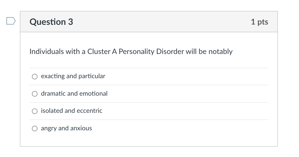 Solved Question 1 1 pts Personality Disorders are contagious | Chegg.com