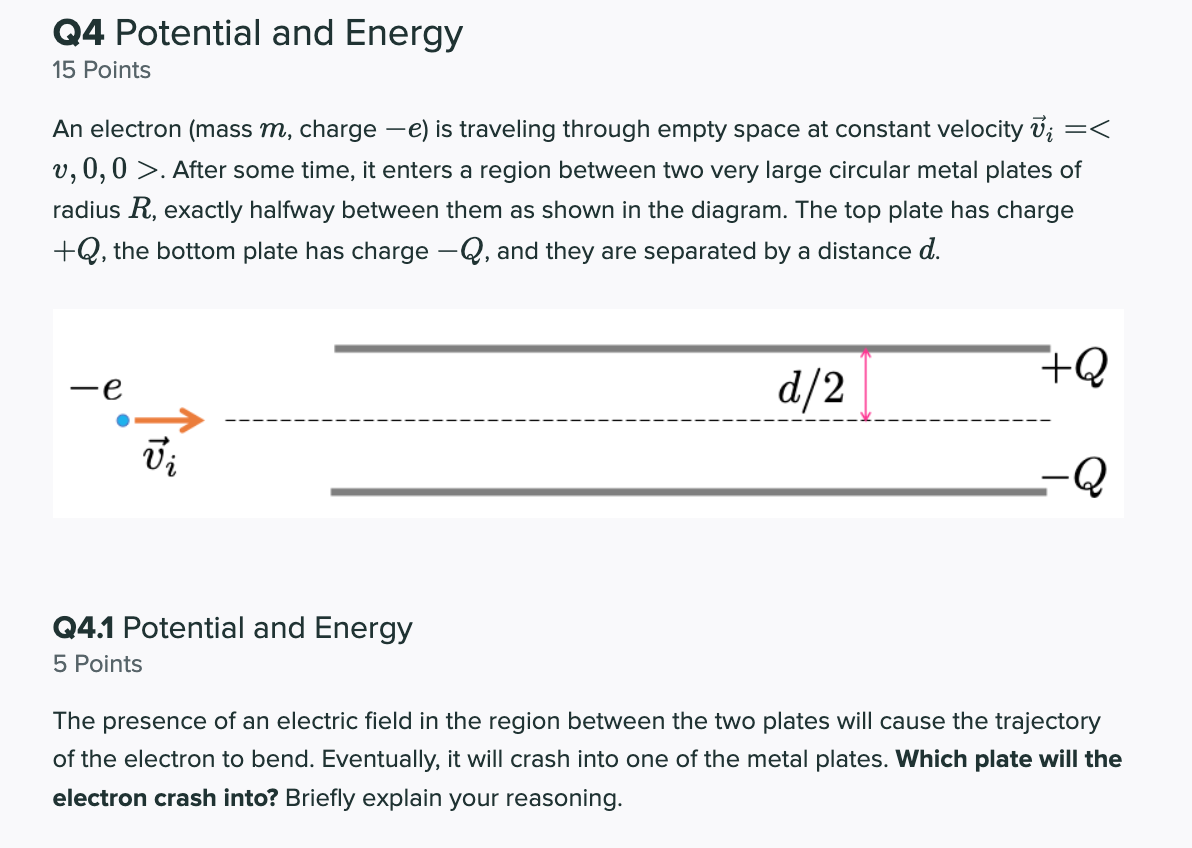 Solved Q4 Potential and Energy 15 Points An electron (mass | Chegg.com