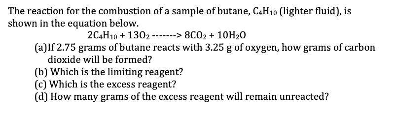 Solved The reaction for the combustion of a sample of | Chegg.com