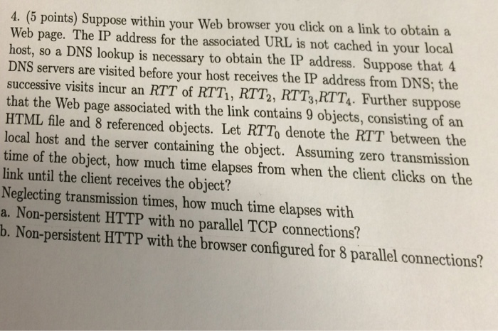Solved 4. (5 points) Suppose within your Web browser you | Chegg.com
