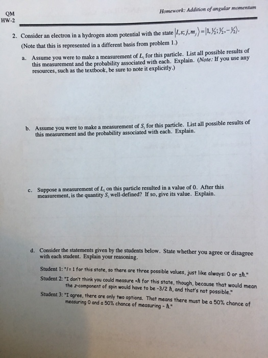 Solved Homework: Addition of angular momentum QM Hw-2 %-½). | Chegg.com