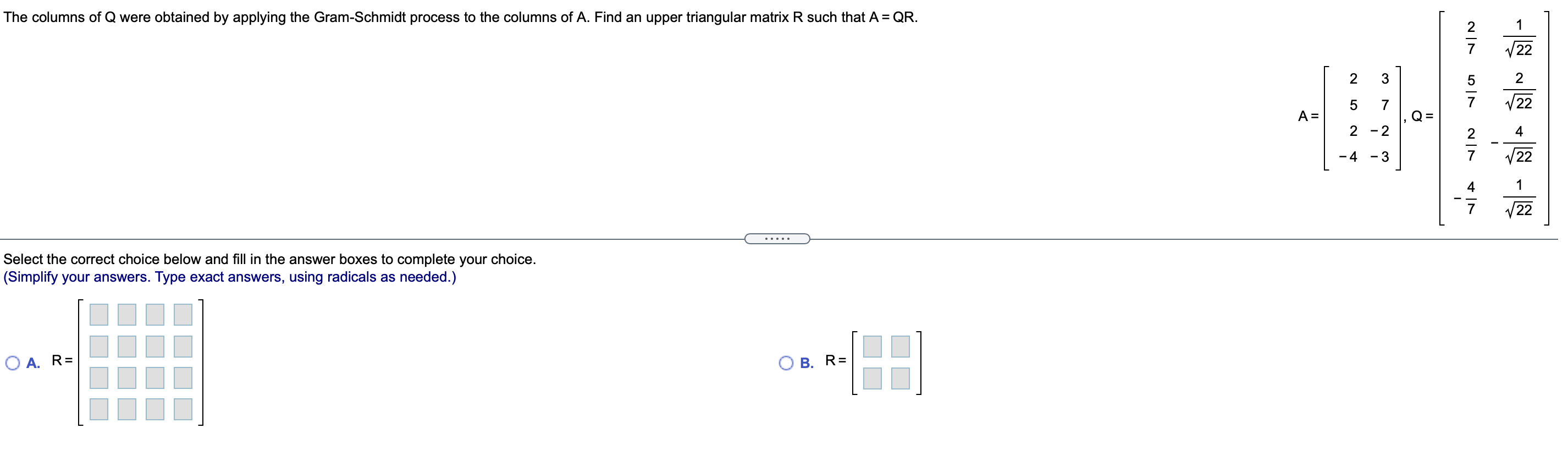 Solved The columns of Q were obtained by applying the | Chegg.com