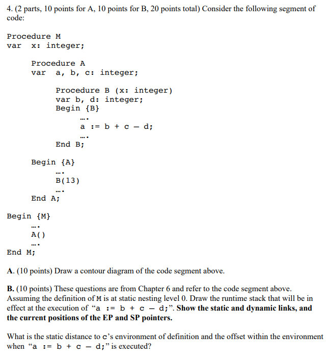 Solved 4. ( 2 parts, 10 points for A, 10 points for B, 20 | Chegg.com