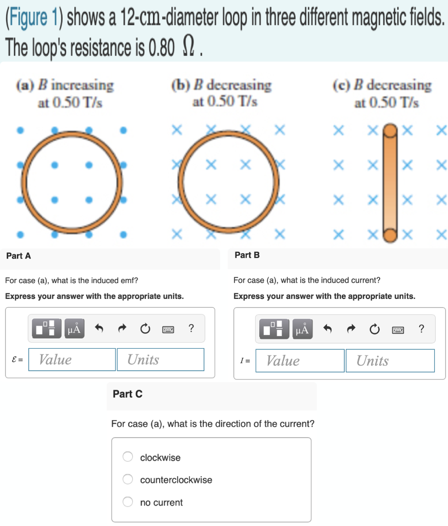 Solved (Figure 1) shows a 12-cm-diameter loop in three | Chegg.com