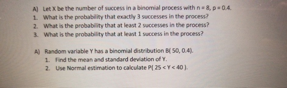 Solved A) Let X be the number of success in a binomial | Chegg.com