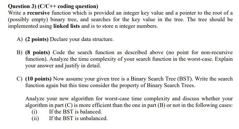 Solved Question 3) (C/C++ coding question) Write a recursive | Chegg.com