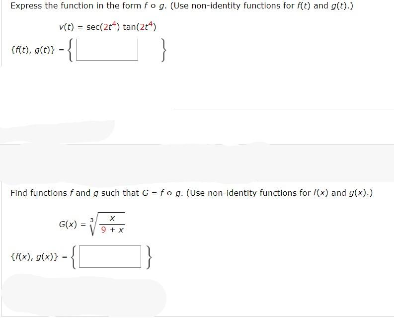 Solved Express the function in the form fog. (Use | Chegg.com