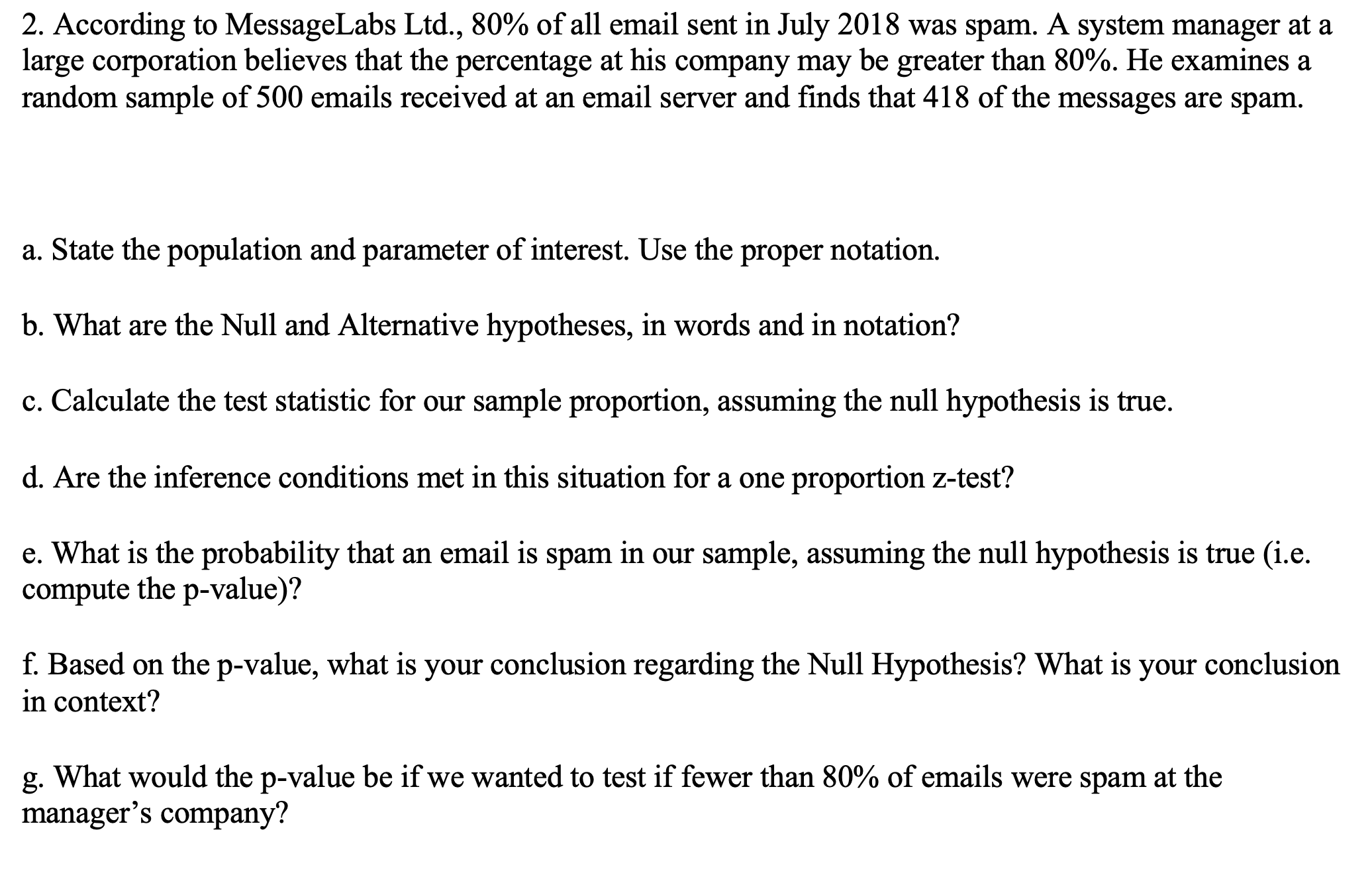 Solved 2. According to MessageLabs Ltd., 80% of all email | Chegg.com