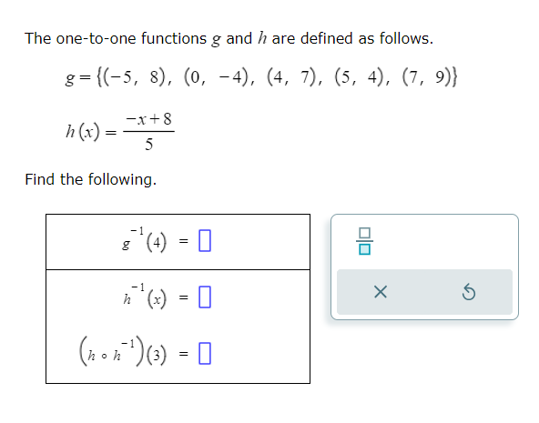 Solved The one-to-one functions g and h are defined as | Chegg.com