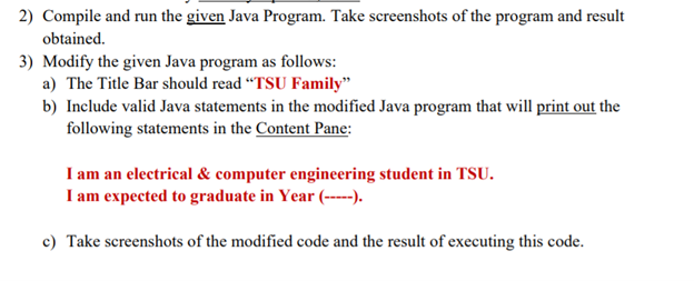 Solved 2) Compile and run the given Java Program. Take | Chegg.com