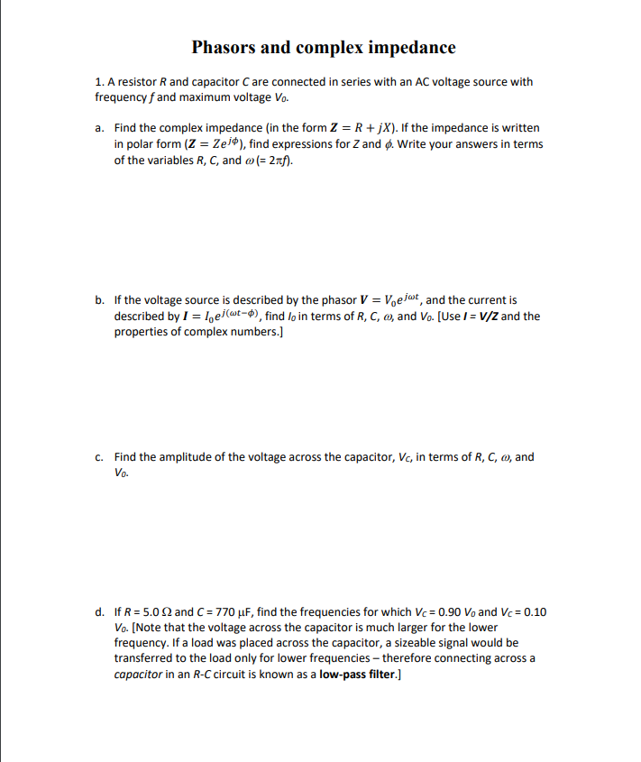 Solved Phasors and complex impedance 1. A resistor R and | Chegg.com