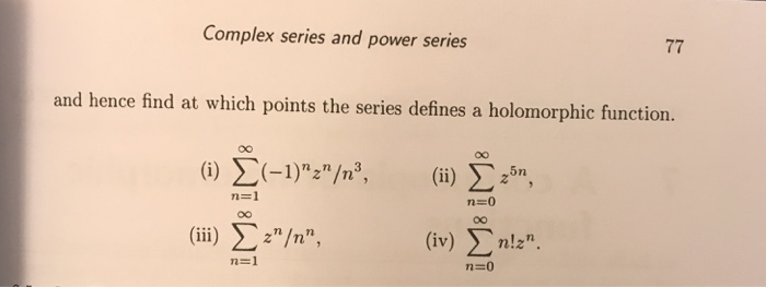 Solved Complex series and power series and hence find at | Chegg.com