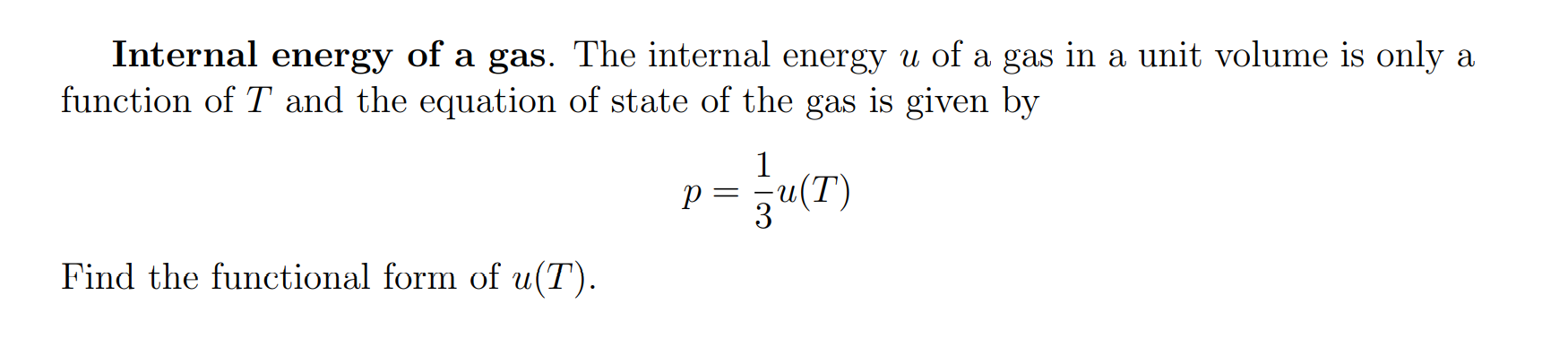 Solved Internal energy of a gas. The internal energy u of a | Chegg.com
