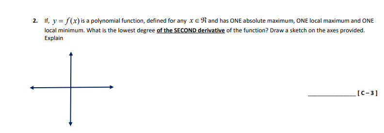 Solved 2. If, \\( y=f(x) \\) is a polynomial function, | Chegg.com