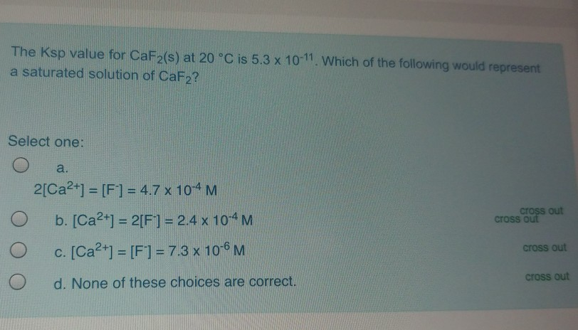 Solved The Ksp value for CaF2(s) at 20 °C is 5.3 x 10-11. | Chegg.com