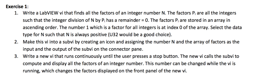 Exercise 1: 1. Write a LabVIEW vi that finds all the | Chegg.com