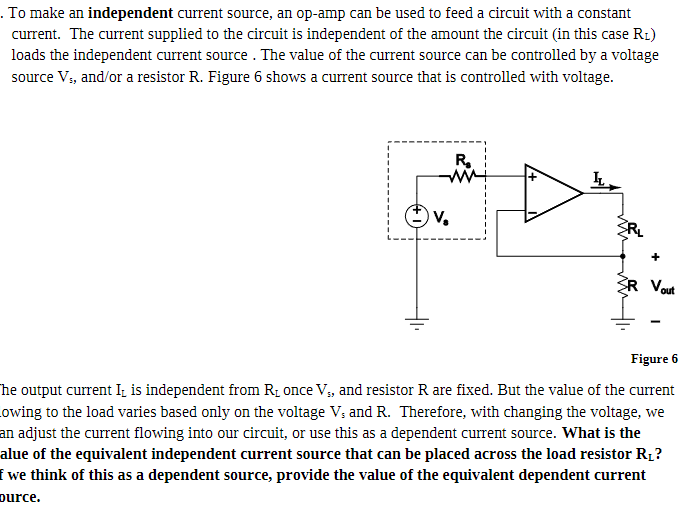 Solved To make an independent current source, an op-amp can | Chegg.com