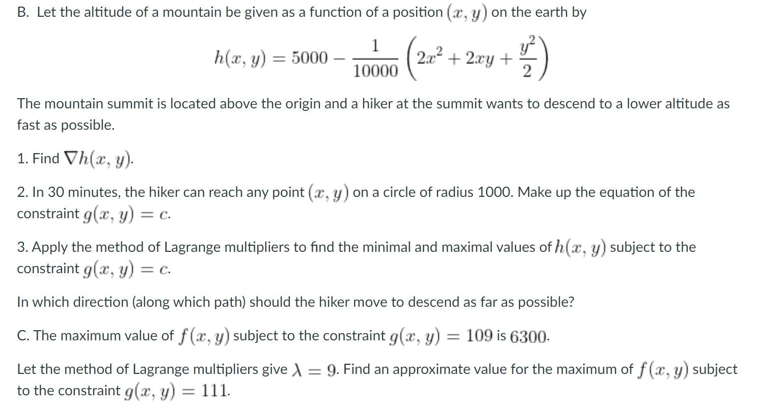 Solved B. Let the altitude of a mountain be given as a | Chegg.com