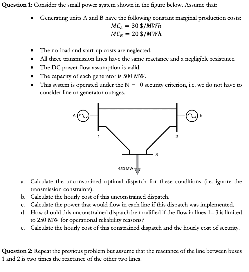 Solved Question 1: Consider the small power system shown in | Chegg.com