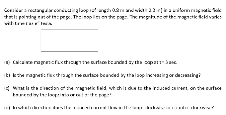 Solved Consider a rectangular conducting loop (of length 0.8 | Chegg.com