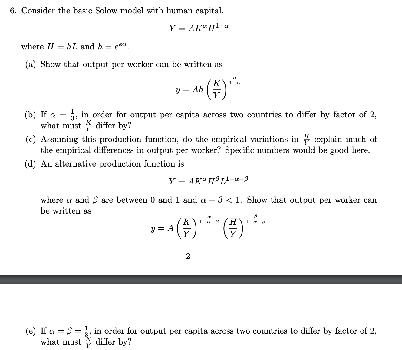 Solved 6. Consider the basic Solow model with human capital. | Chegg.com