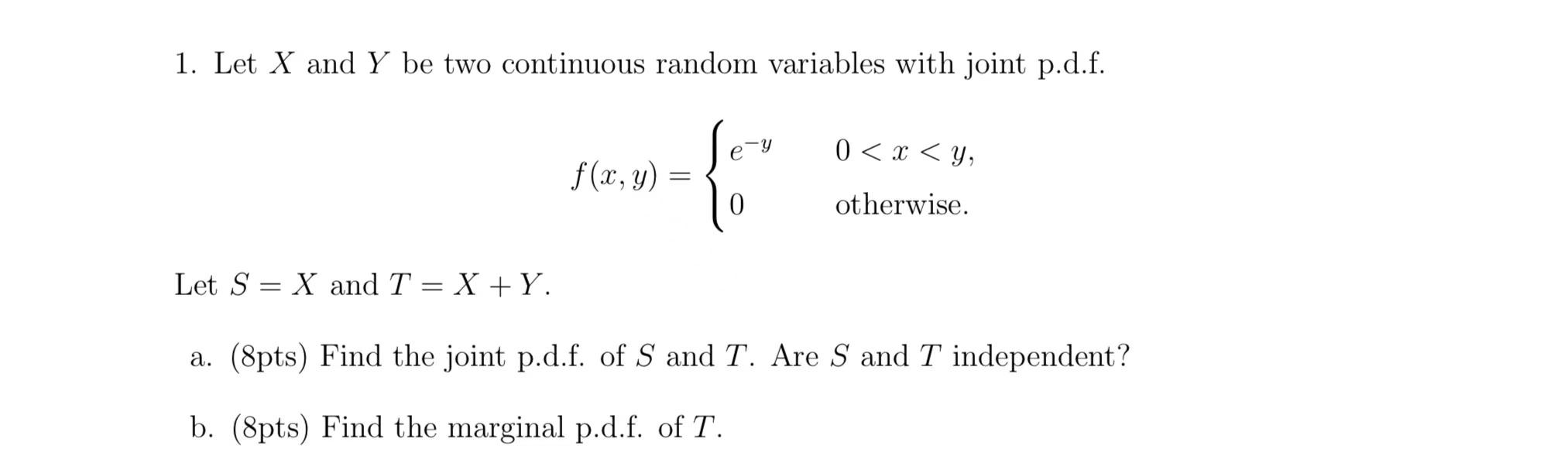 Solved 1 Let X And Y Be Two Continuous Random Variables 