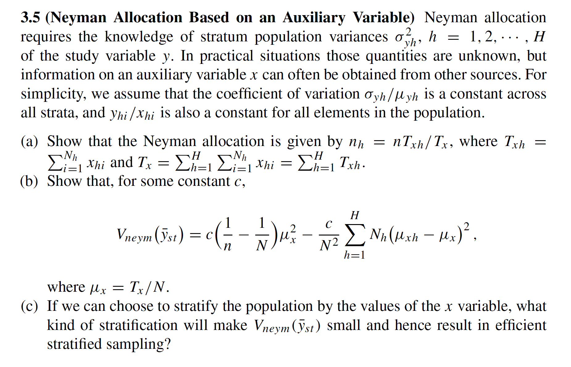 Solved 3.5 (Neyman Allocation Based on an Auxiliary | Chegg.com
