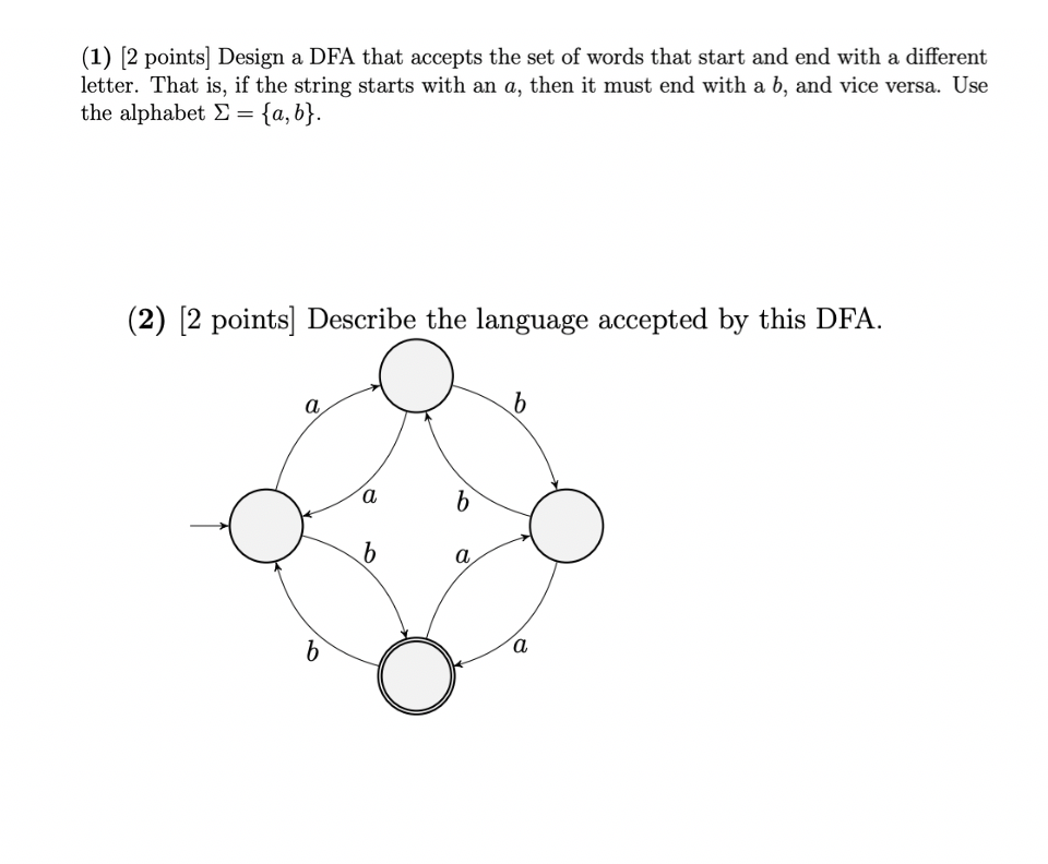 Solved (1) (2 points) Design a DFA that accepts the set of | Chegg.com