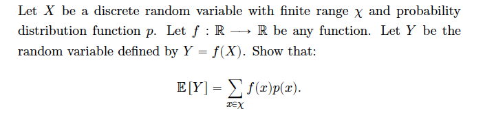 Solved Let X be a discrete random variable with finite range | Chegg.com