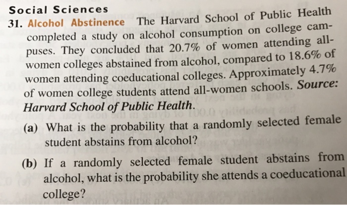 Solved Social Sciences 31. Alcohol Abstinence The Harvard | Chegg.com