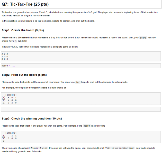 Solved Q7: Tic-Tac-Toe (25 pts) Tic-tac-toe is a game for | Chegg.com