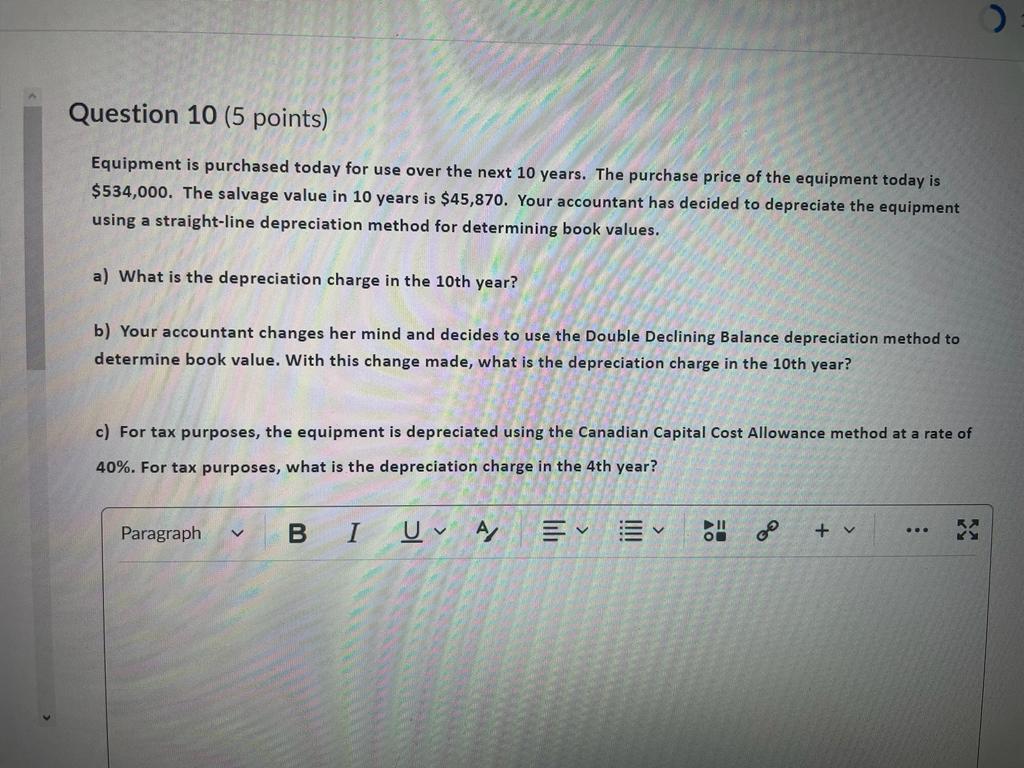 Solved Question 10 (5 points) Equipment is purchased today | Chegg.com