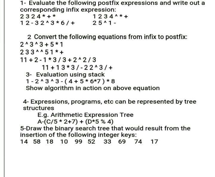 Solved 1 Evaluate The Following Postfix Expressions And