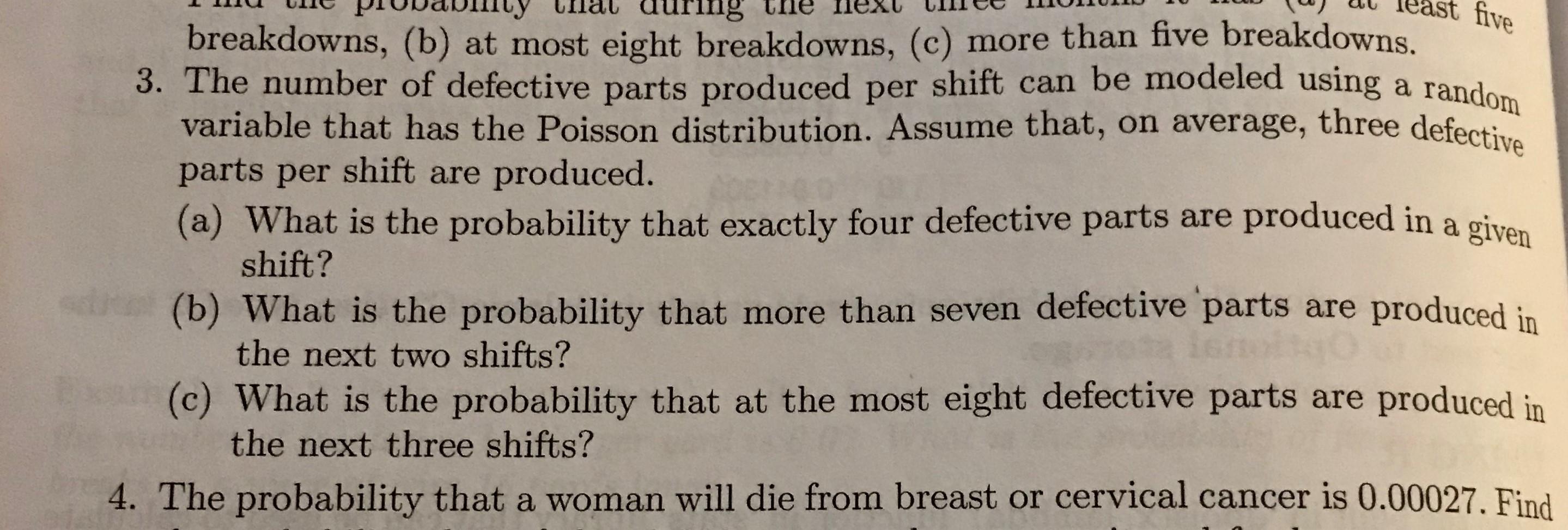 Solved breakdowns, (b) at most eight breakdowns, (c) more | Chegg.com
