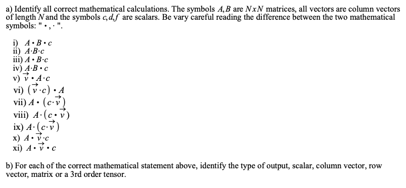 Solved a) Identify all correct mathematical calculations. | Chegg.com