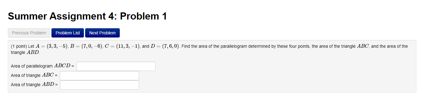 Solved Summer Assignment 4: Problem 1 Previous Problem | Chegg.com