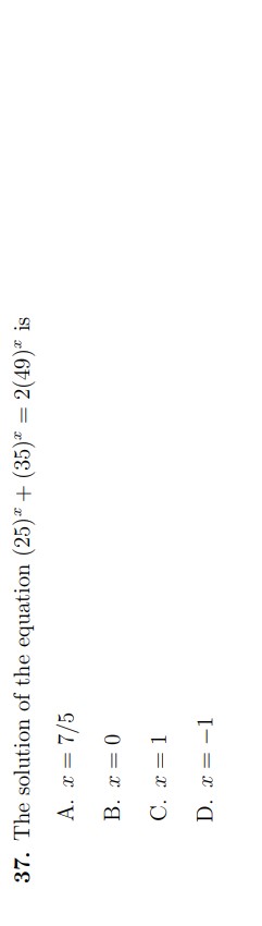 Solved The solution of the equation (25)x+(35)x=2(49)x A. | Chegg.com