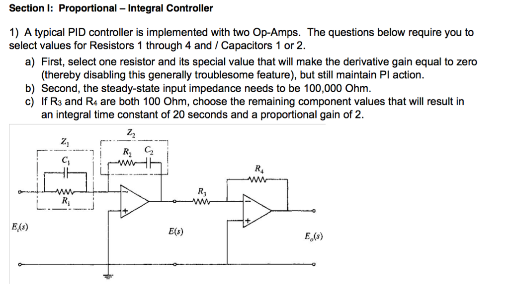 Solved Section l: Proportional Integral Controller 1) A | Chegg.com Solved Section l: Proportional Integral Controller 1) A | Chegg.com