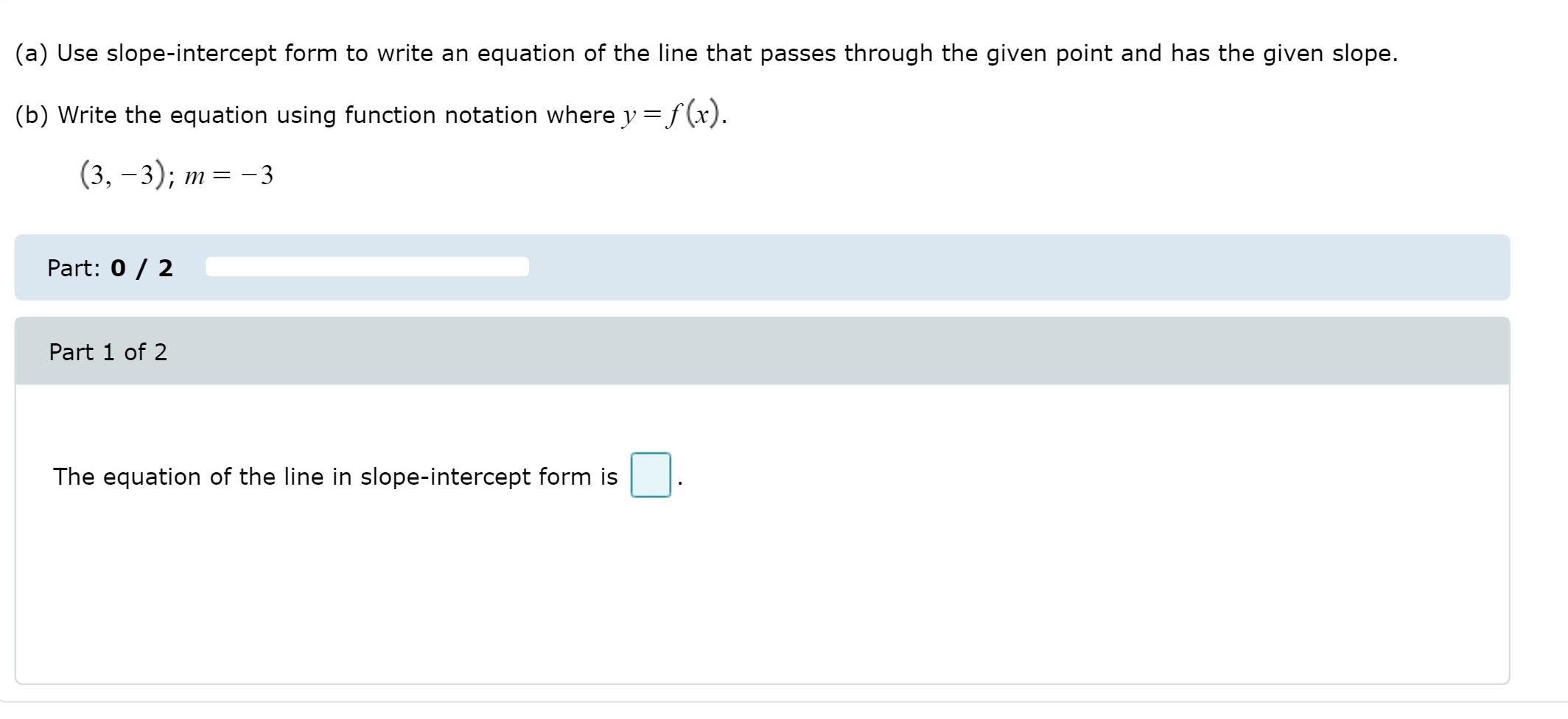 Solved (a) Use slope-intercept form to write an equation of | Chegg.com