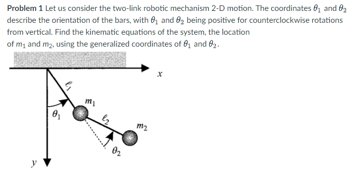 Solved a) Find the kinematic equations of the system, the | Chegg.com