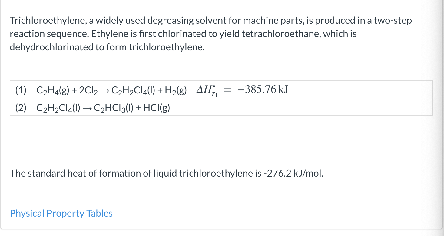 Solved Trichloroethylene, a widely used degreasing solvent | Chegg.com