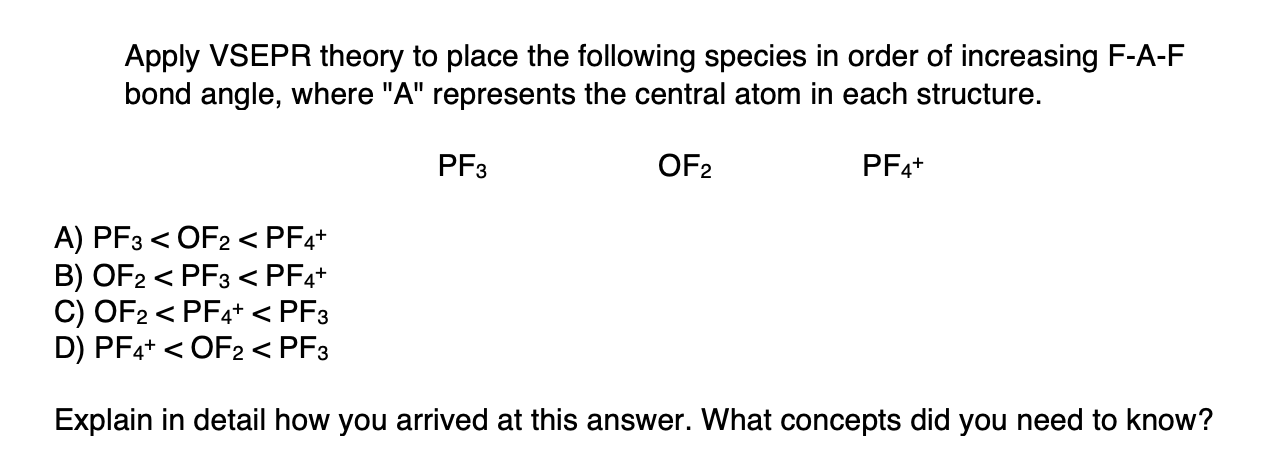 Solved Apply VSEPR theory to place the following species in | Chegg.com