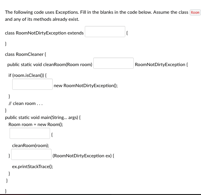 Solved The following code uses Exceptions. Fill in the | Chegg.com