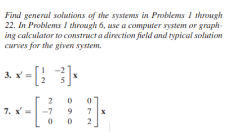 Solved Find general solutions of the systems in Problems 1 | Chegg.com