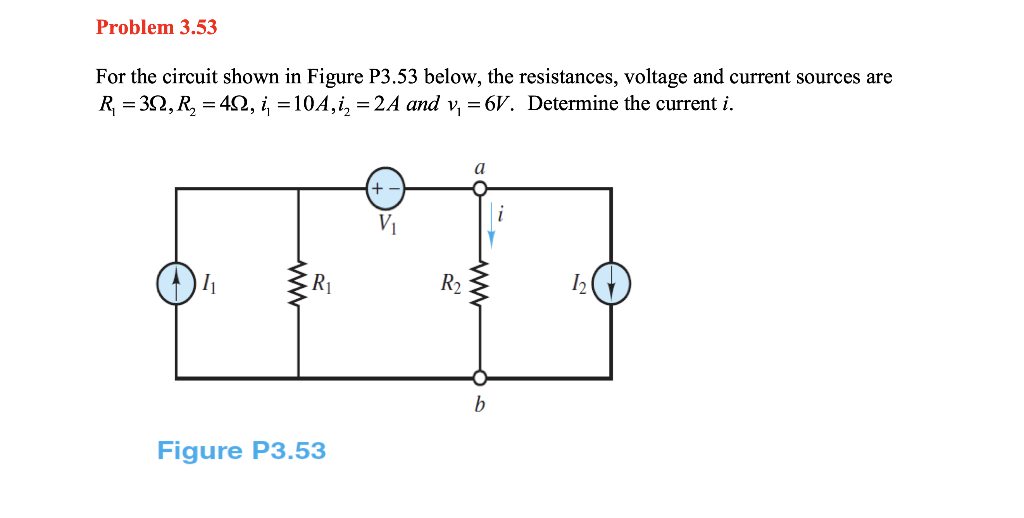 Solved For the circuit shown in Figure P3.53 below, the | Chegg.com